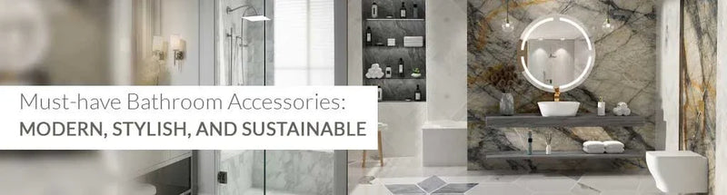 Top Modern and Sustainable Bathroom Accessories for a Stylish, Eco ...