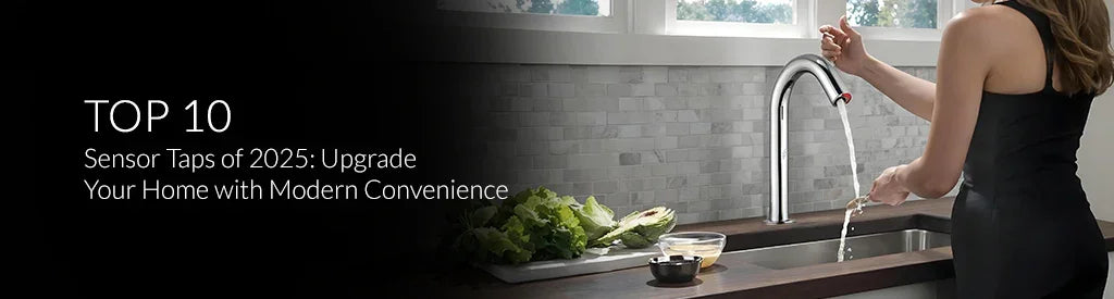 Top 10 Sensor Taps of 2025 – Ruhe