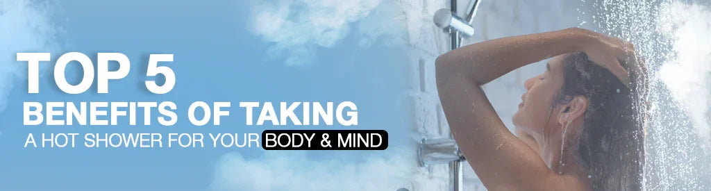 Top 5 Reasons Why Taking a Hot Shower Benefits Your Body – Ruhe